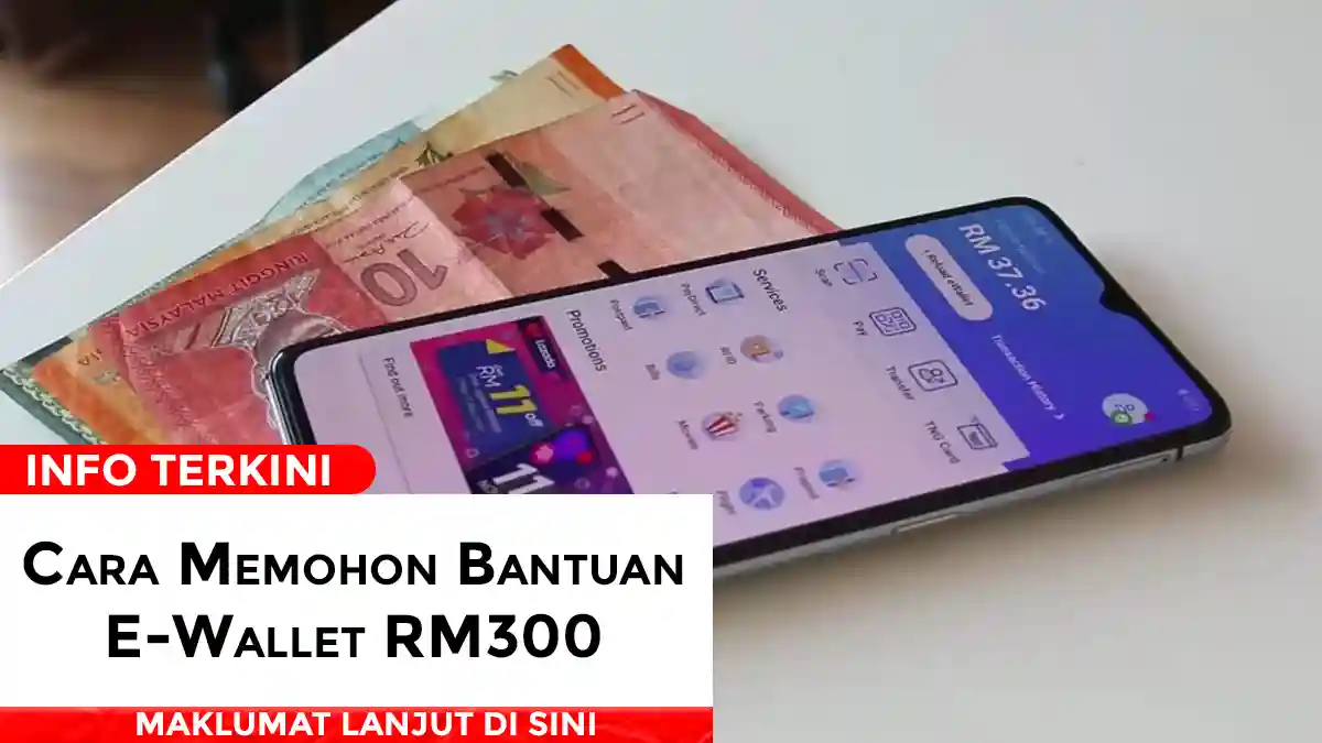 Cara Memohon Bantuan E-Wallet RM300 2026