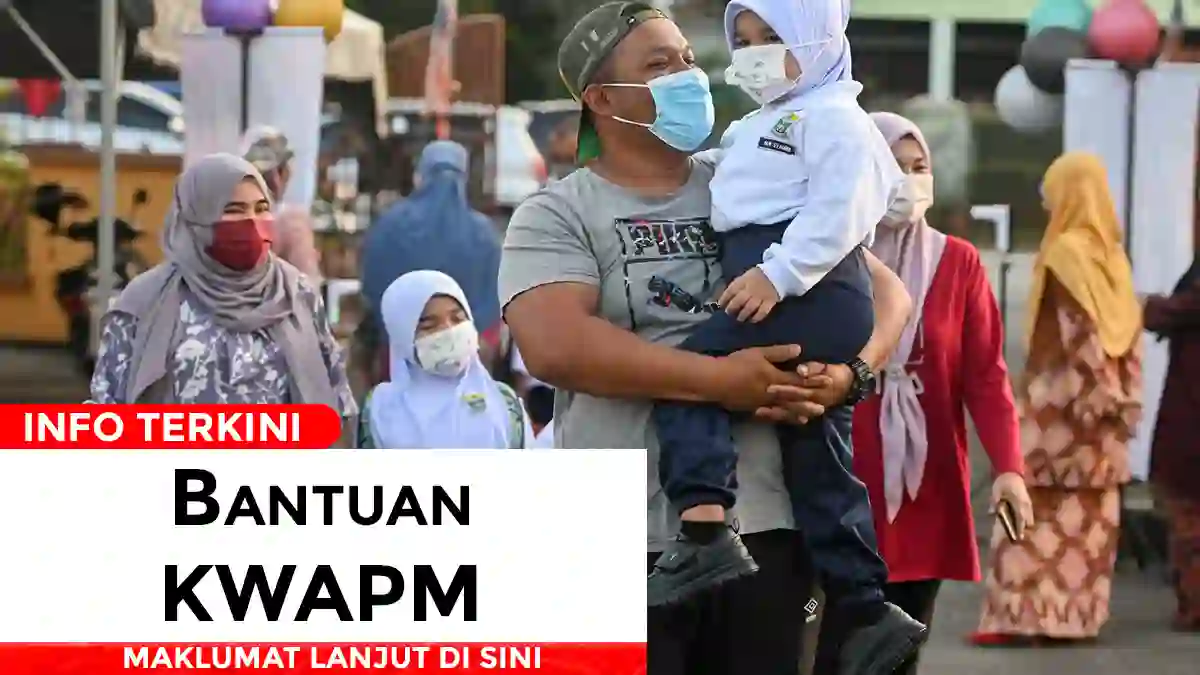 Bantuan KWAPM 2026: Cara Semak dan Permohonan
