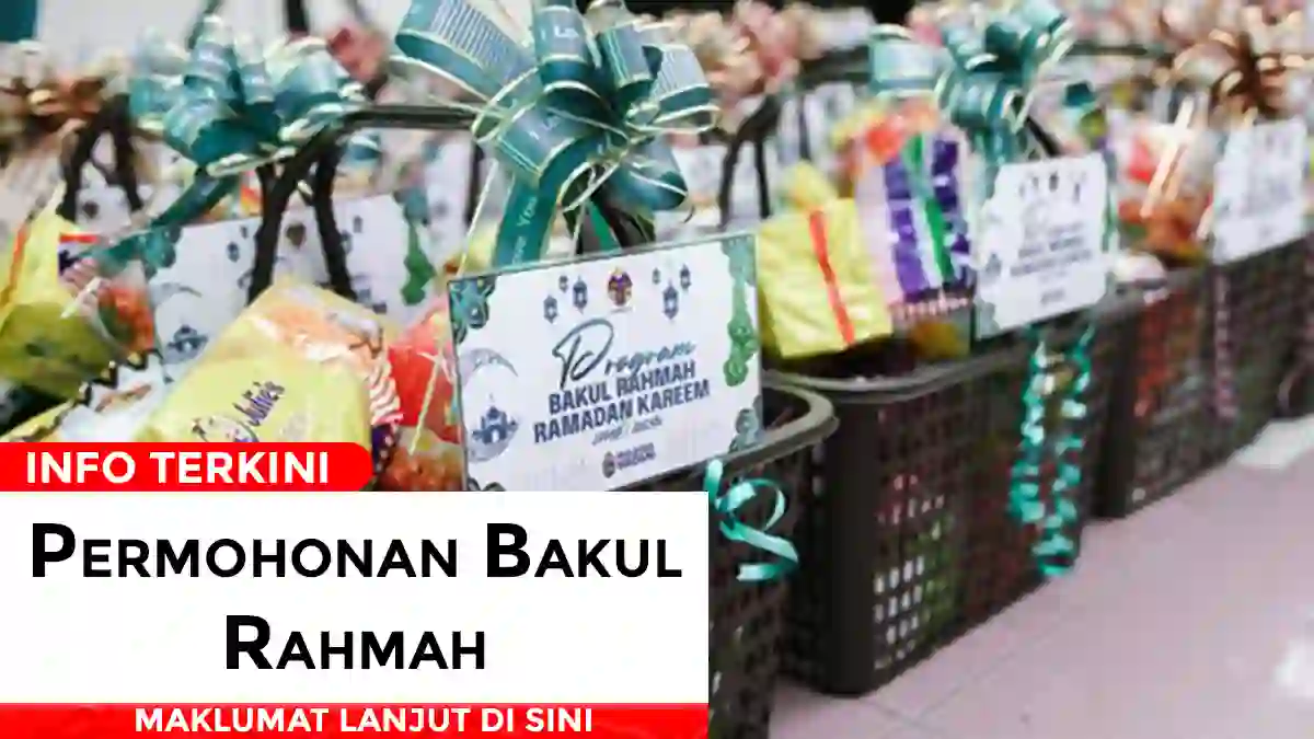Permohonan Bakul Rahmah 2025: Semakan dan Tarikh